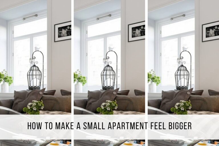 9 Genius Tips on How to Make a Small Apartment Feel Bigger - Budget ...